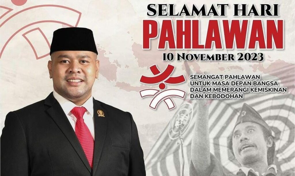 Momentum Hari Pahlawan, Akhmed Reza Fachlevi Jelaskan Pentingnya Pahami Sejarah Perjuangan ...